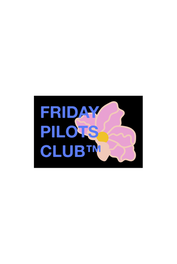 Friday Pilots Club | Official Merch